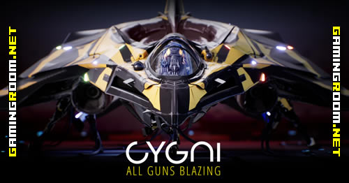 Cygni – All Guns Blazing