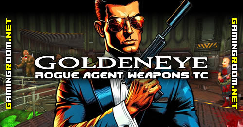 GoldenEye: Rogue Agent Weapons TC