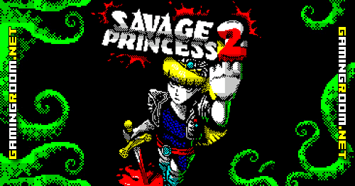 Savage Princess 2