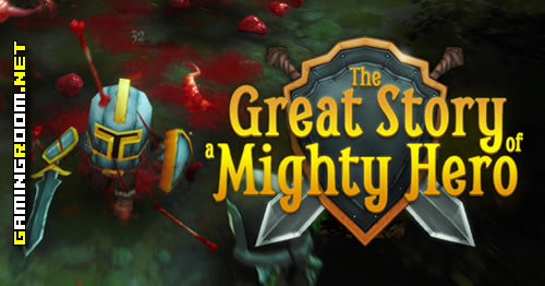 The Great Story of a Mighty Hero – Remastered – VaLeW Free Games