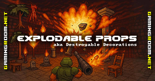 Explodable Props